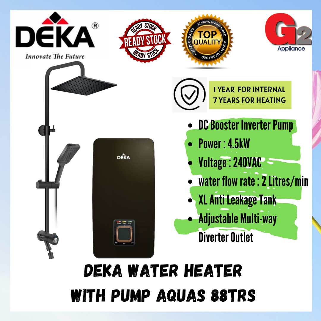 DEKA WATER HEATER RAIN SHOWER WITH DC BOOSTER INVERTER PUMP - AQUAS 88 TRS - DEKA MALAYSIA ...