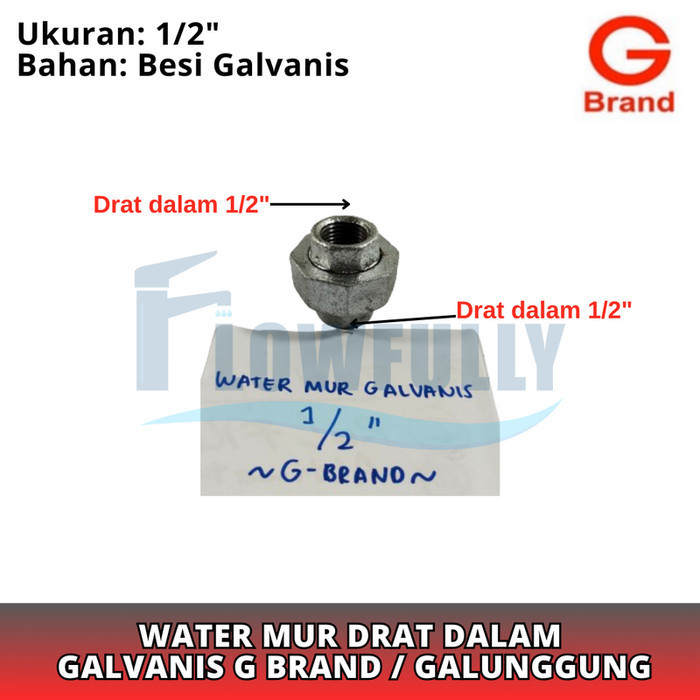 WATER MUR BESI GALVANIS 1/2 INCH G BRAND WATERMUR WATERMOOR UNION 0,5 ...