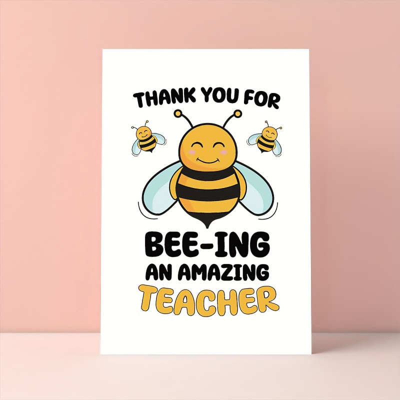 Bee themed thank you cards - with a message "Thank you for being a ...