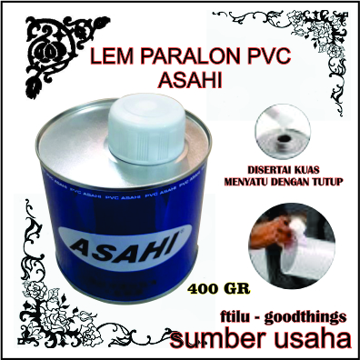 LEM PIPA PARALON PVC MERK ASAHI KEMASAN KALENG 400 GR | Lazada Indonesia