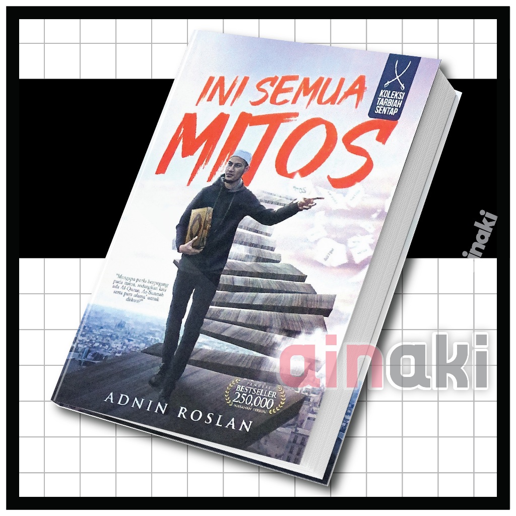 Ini Semua Mitos - Tarbiah Sentap Buku Ustaz Adnin Roslan Tarbiah Sentap ...