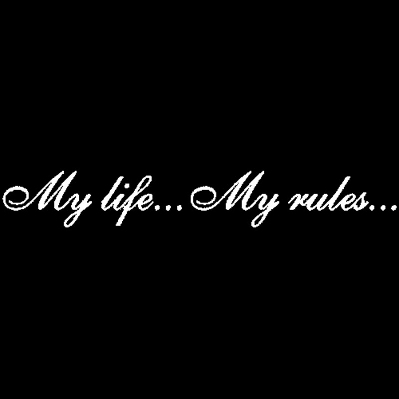 【Hottest Trends】QYPF 20CM*2.9CM Fashion MY LIFE ... MY RULES... Decal ...