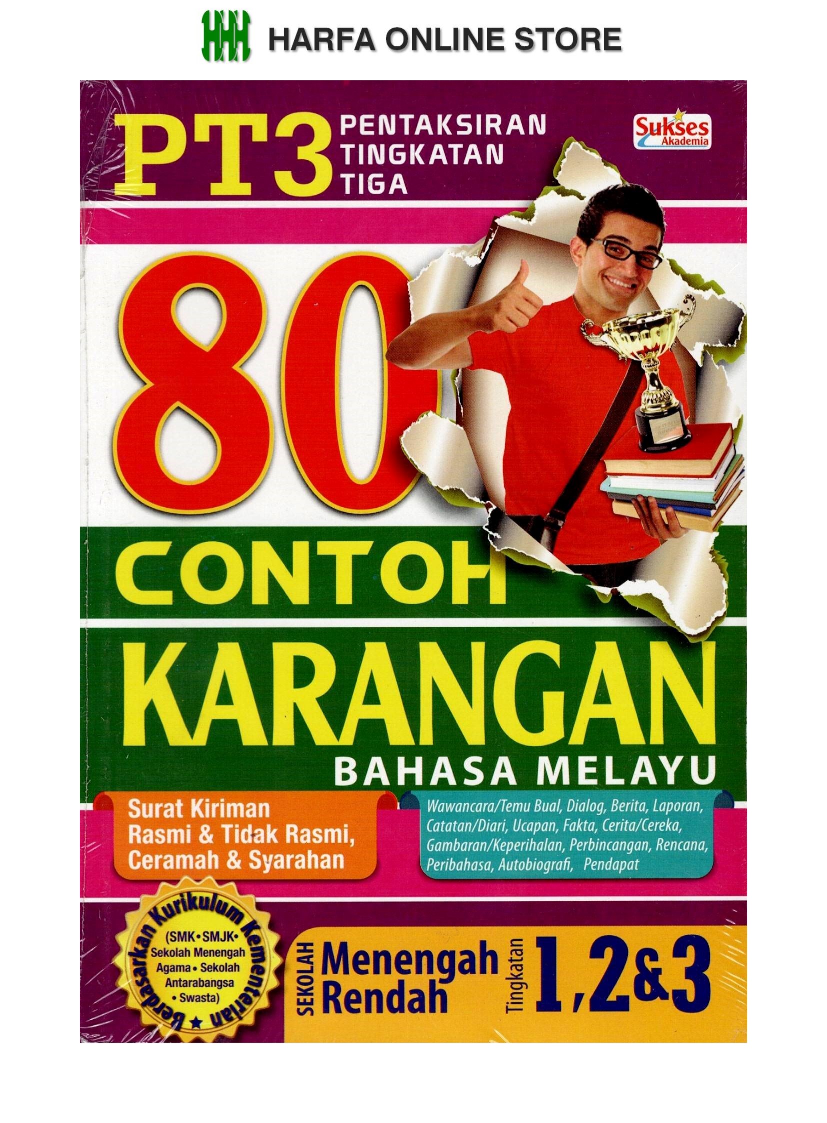 PT3 Pentaksiran Tingkatan tiga 80 Contoh Karangan Bahasa Melayu ...