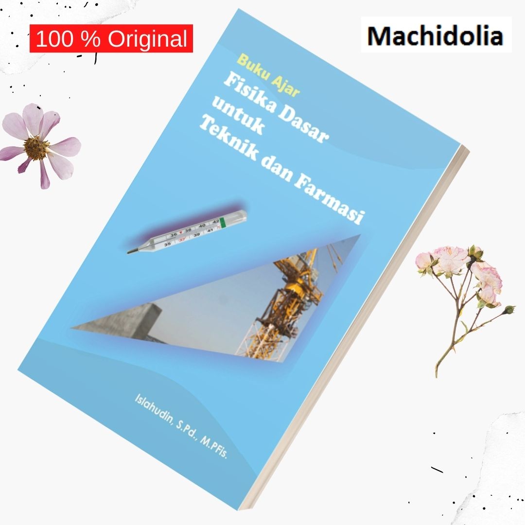 Deepublish Buku Ajar Fisika Dasar untuk Teknik dan Farmasi - Islahudin | Lazada Indonesia