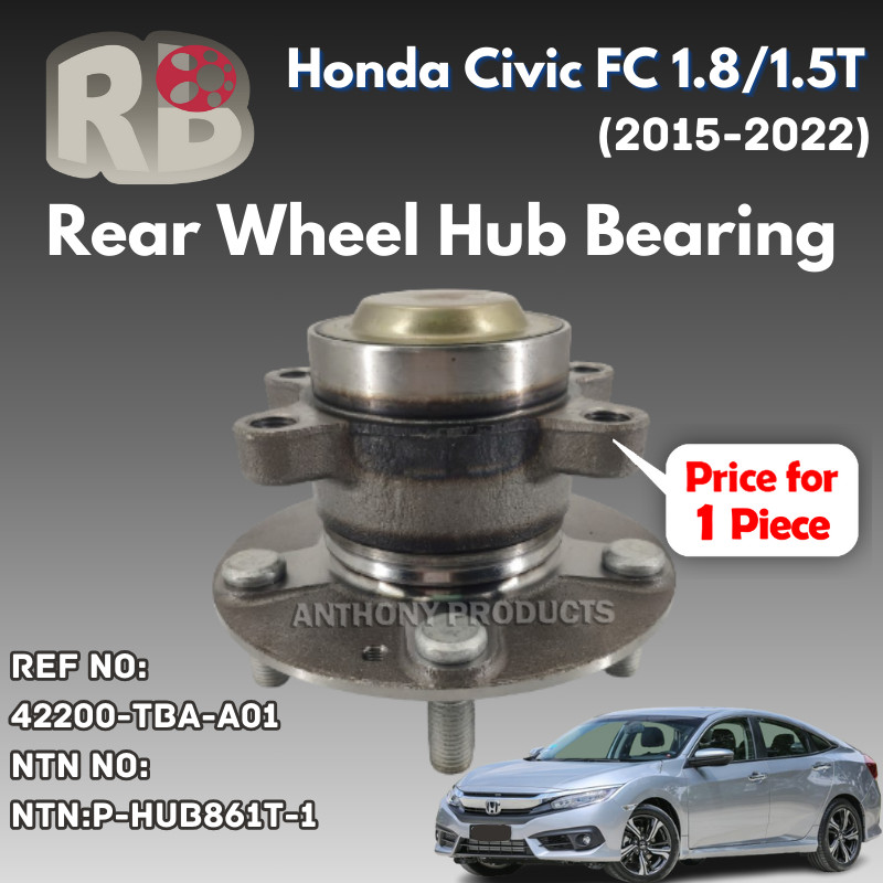 Honda Civic FC 1.8 Civic TEA TBA 1.5 / 1.8 (2015-2022) Rear Wheel Hub ...