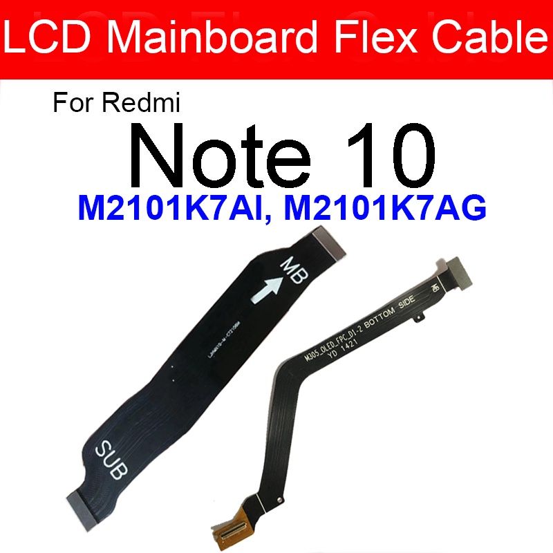 LCD Motherboard Connector Flex Cable For Xiaomi Redmi Note 10 Note 10S ...