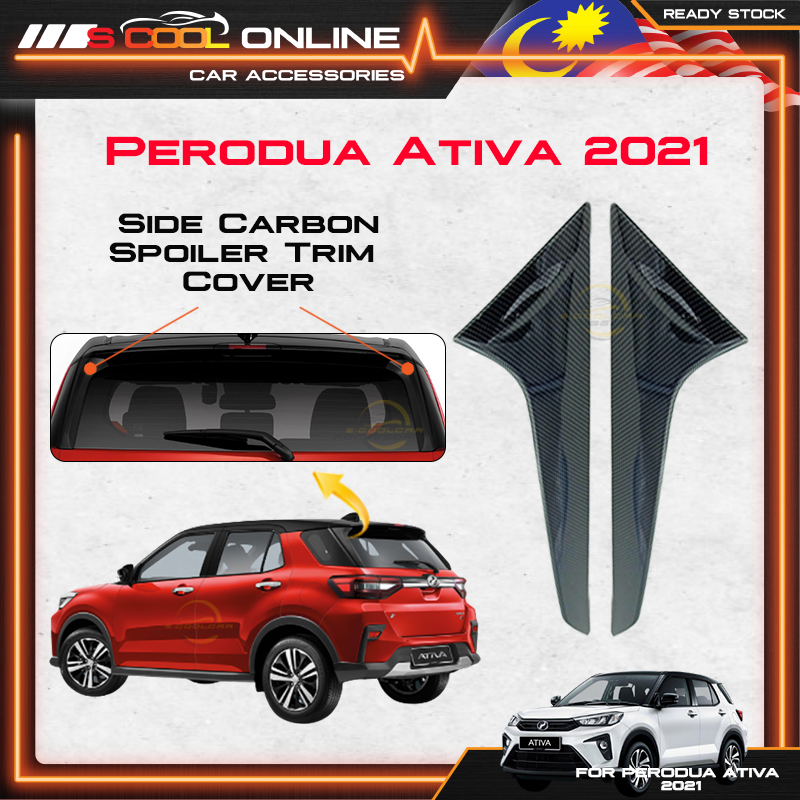 🔥READY STOCK🔥PERODUA ATIVA CARBON REAR SPOILER SIDE COVER WINDOW ...