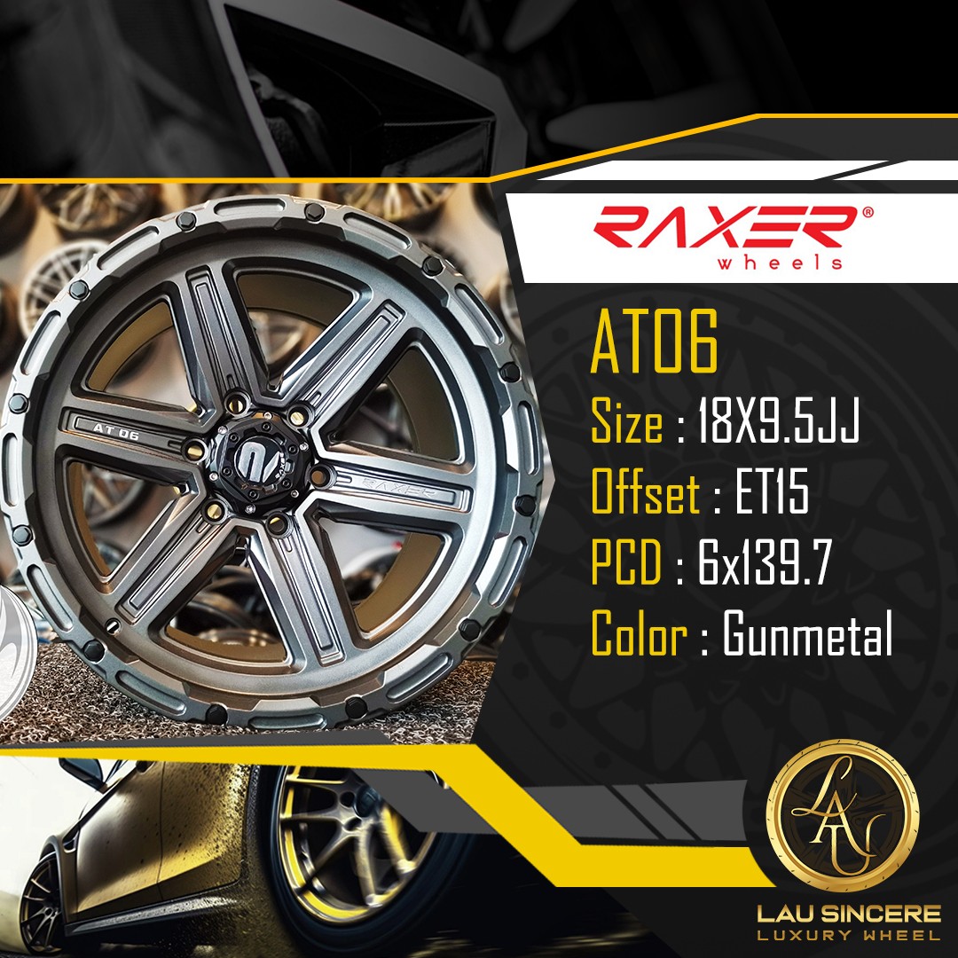 Raxer AT06 18X9.5JJ 6x139.7 Gunmetal | Lazada